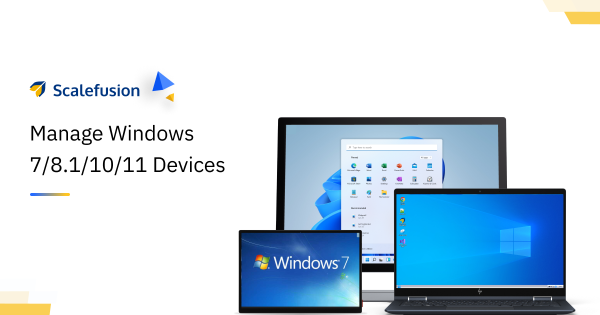 How to Manage Windows 7 and 8.1 Devices with Scalefusion MDM