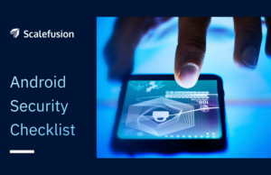 Android Security Checklist for Businesses