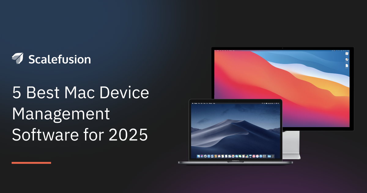 Top 5 Mac MDM for 2026: Best MDM Solution Comparison Guide