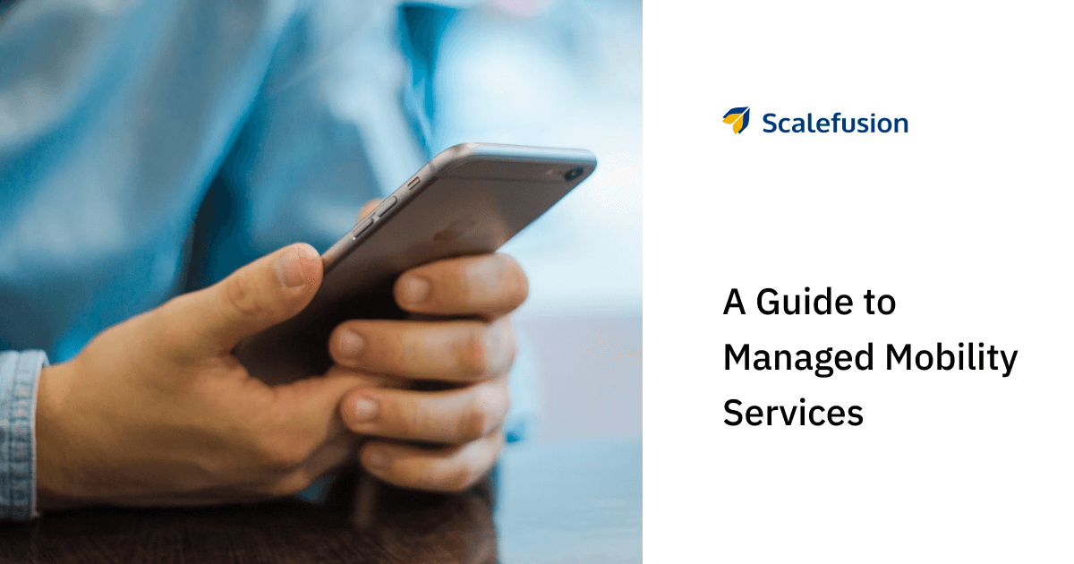 What are Managed Mobility Services (MMS) and Why is important?