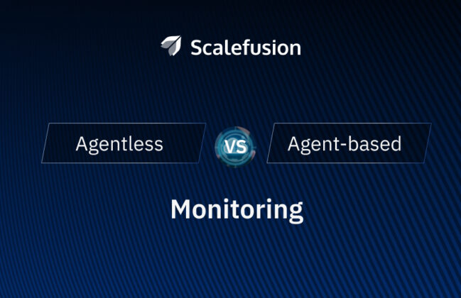 Agent and Agentless Monitoring: Key Differences Explained