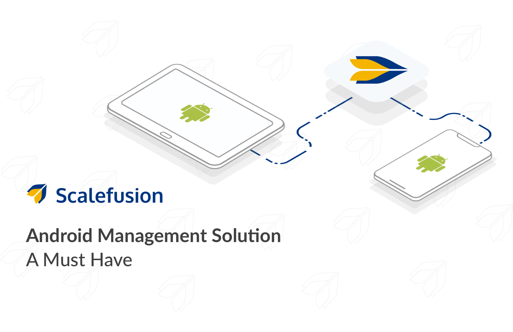 Android Management Software: Its Growing Importance in Enterprises ...