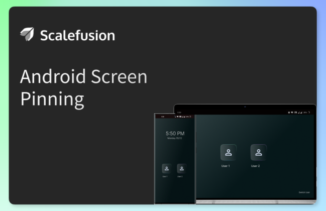 Android Screen Pinning: How to Pin & Unpin App Screens?