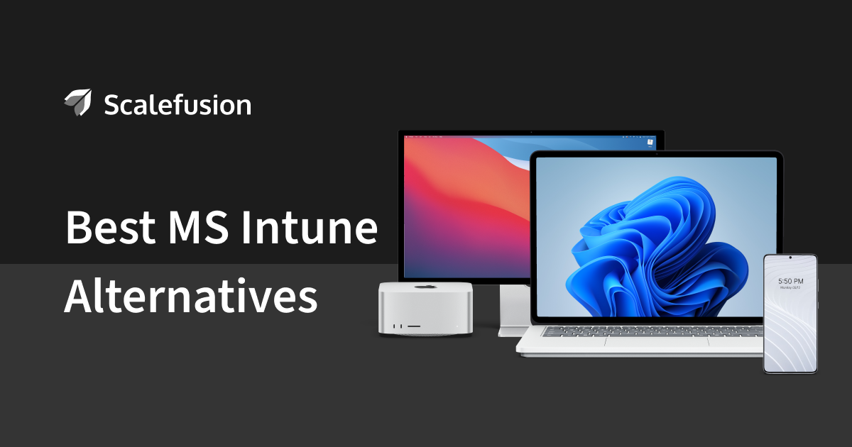 Top 5 Microsoft Intune Alternatives in 2026 for Enterprises