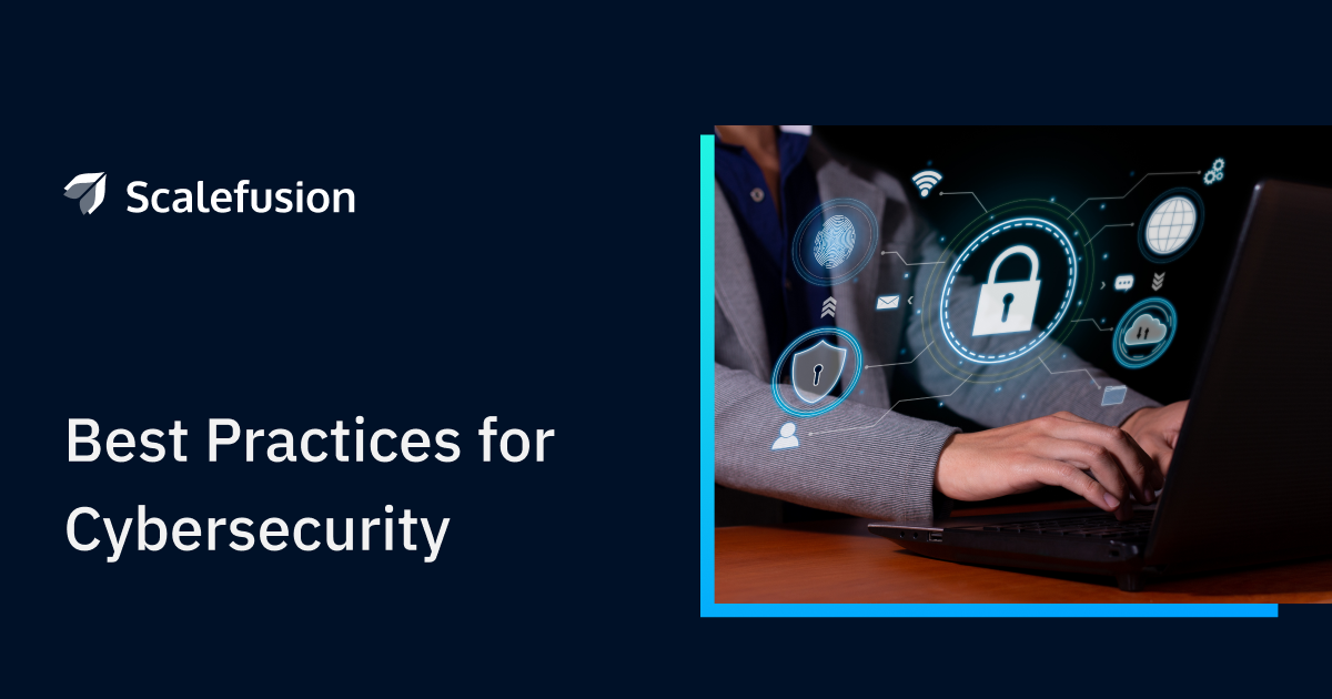 10 Essential Cybersecurity Best Practices for 2025
