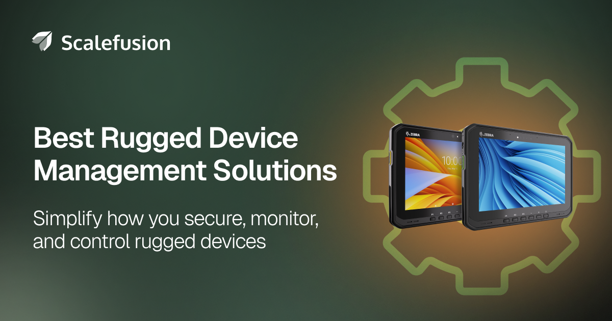Top 5 Rugged Device Management Solutions in 2026