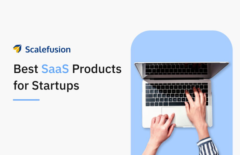 Best SaaS Products (Tools) for Startups to Consider