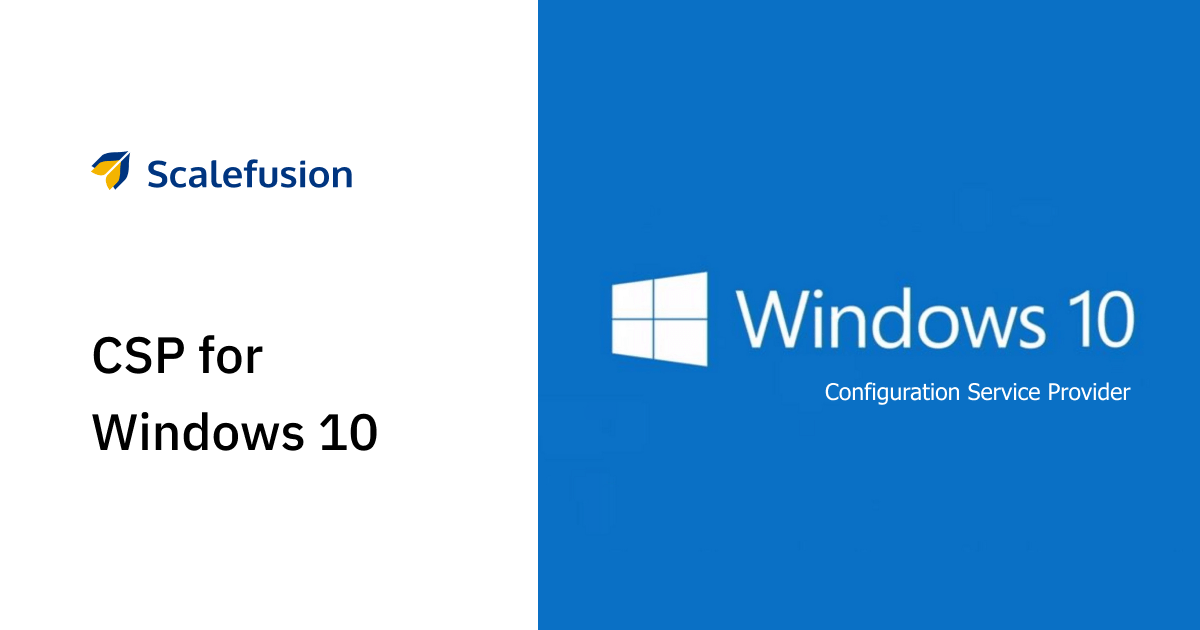Leverage Configuration Service Provider settings for Windows