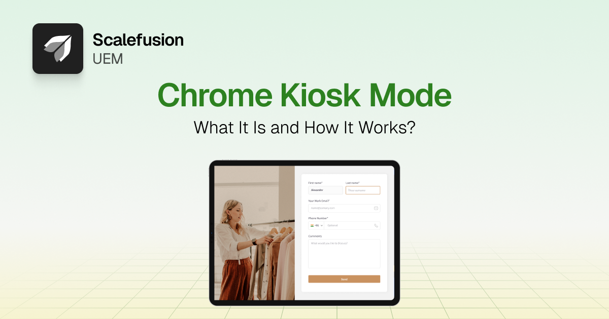 How to Set Up Chrome Browser in Kiosk Mode on Android