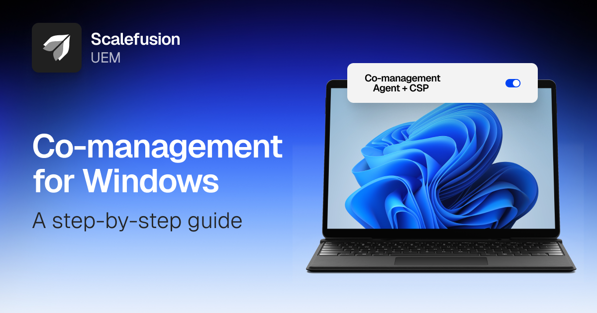 How to enable Co-management on Windows: A step-by-step guide