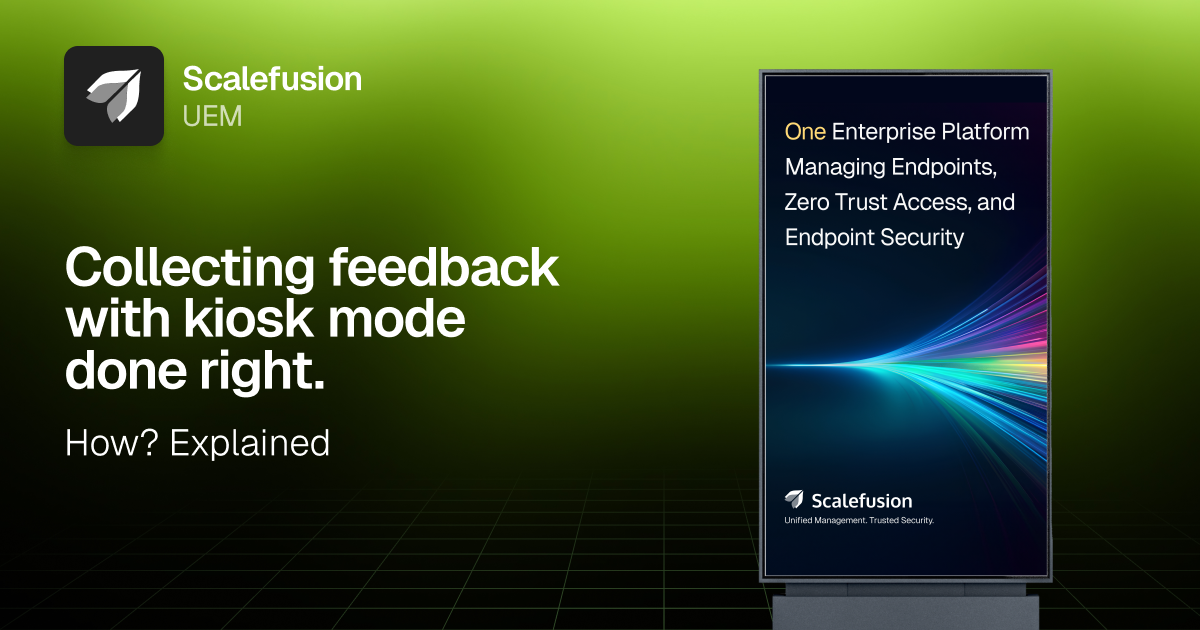How to use Kiosk mode to collect customer feedback