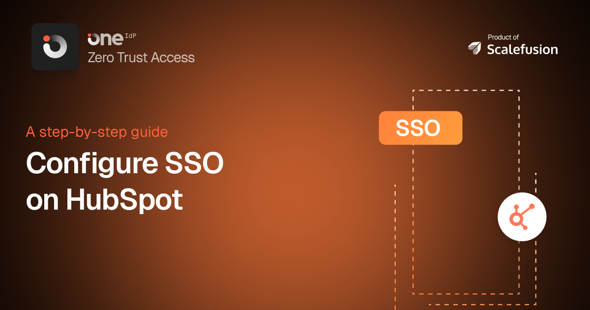 How to Set Up Hubspot Single Sign-on (SSO)?