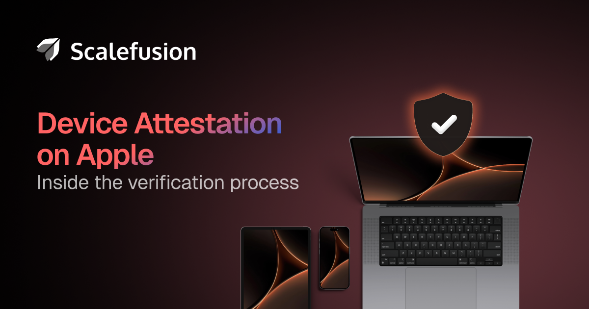 How Apple Device Attestation Works for iOS Security