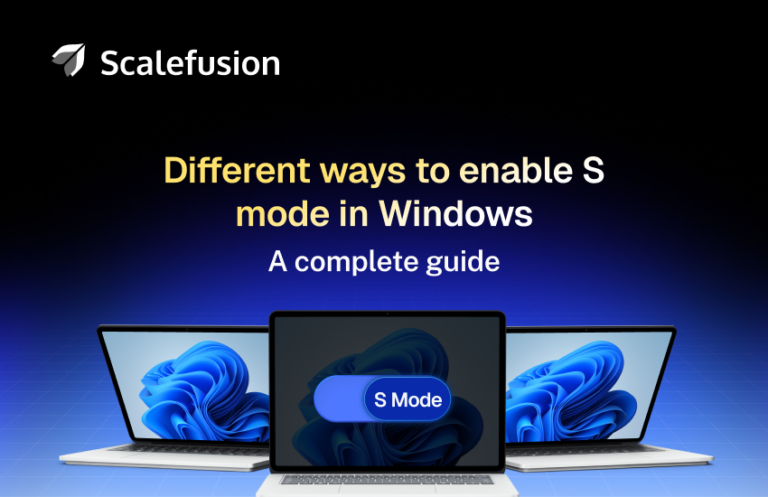 How Enable S Mode in Windows Device: A Complete Guide