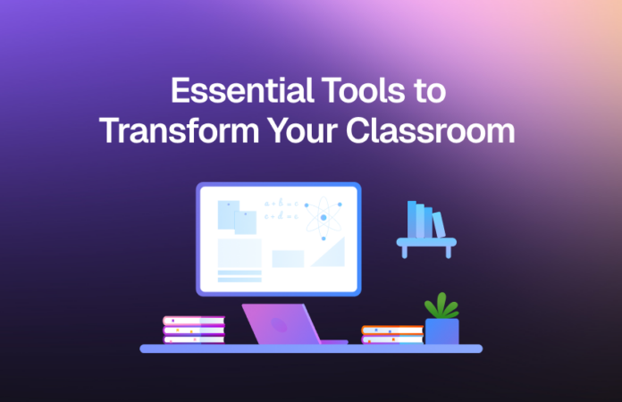 9 Important Tools to Create a Smart Classroom in 2026