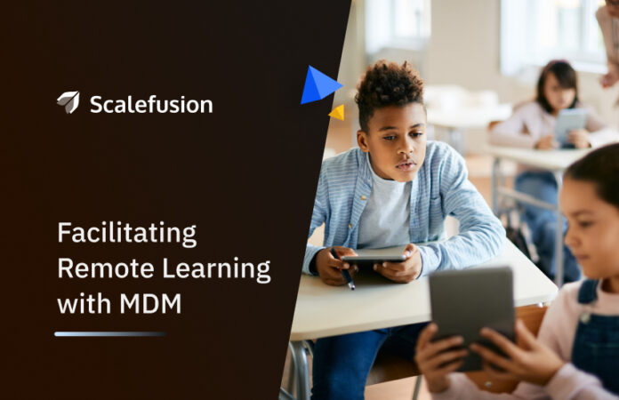 How Mobile Device Management Supports Remote Learning | Scalefusion