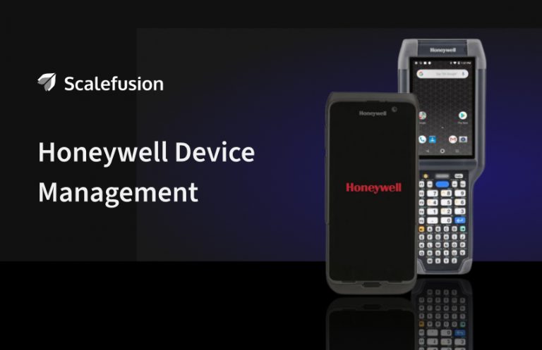 Honeywell Device Management with Scalefusion