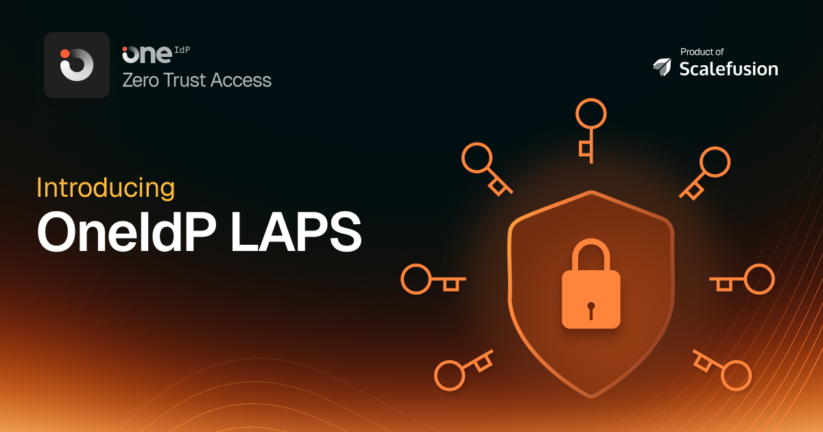 Introducing OneIdP LAPS (Local Administrator Password Solution)