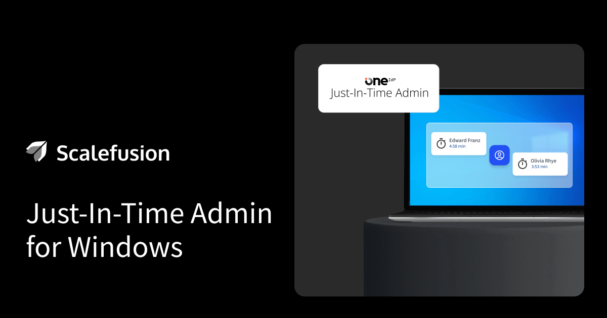 Just-in-Time Access for Windows Devices