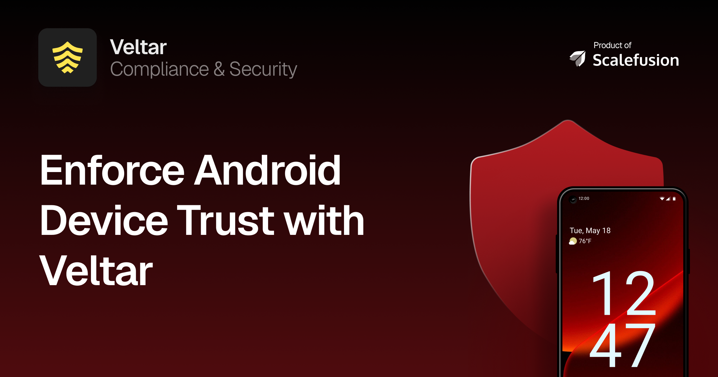 How to Enforce Android Device Trust Easily and Securely?