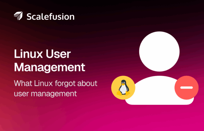 User management in Linux: A guide to manage users in Linux