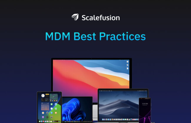 Mobile Device Management Best Practices to Succeed