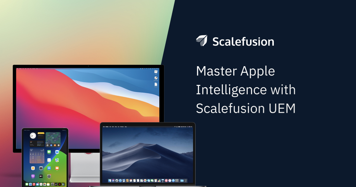 How to Manage Apple Intelligence with Scalefusion UEM