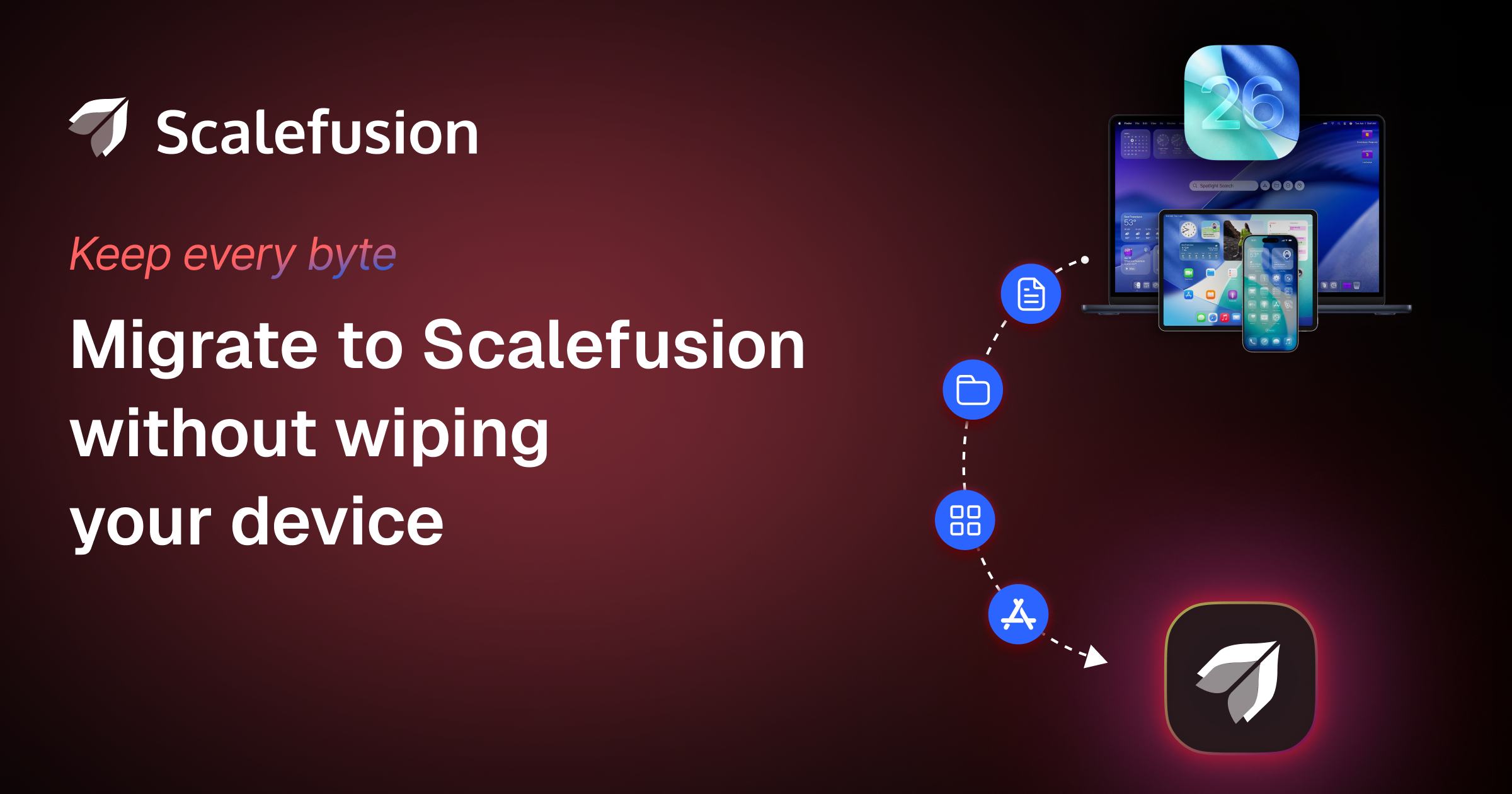 Migrate Apple Devices to Scalefusion Without Data Loss