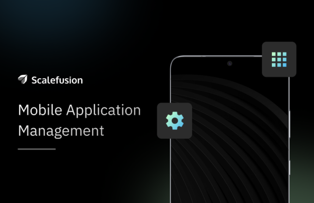 What Is Mobile Application Management All You Need To Know