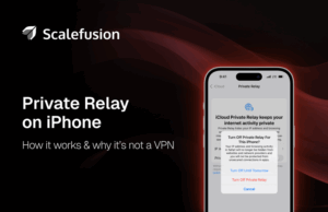 iCloud Private Relay vs VPN: Which Is Better And Why?