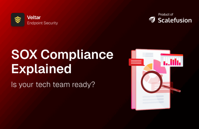 Was bedeutet Sarbanes-Oxley (SOX)-Compliance?