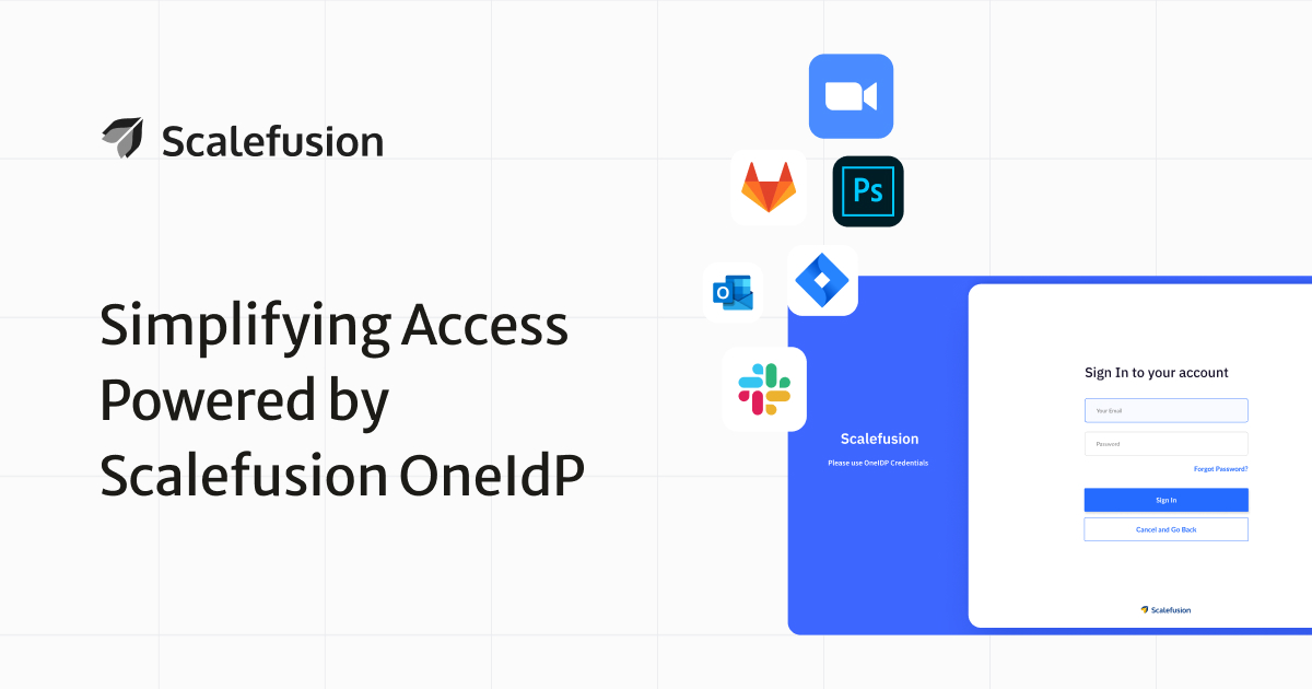 Scalefusion OneIdP Reimagined: Introducing Single Sign-On and ...