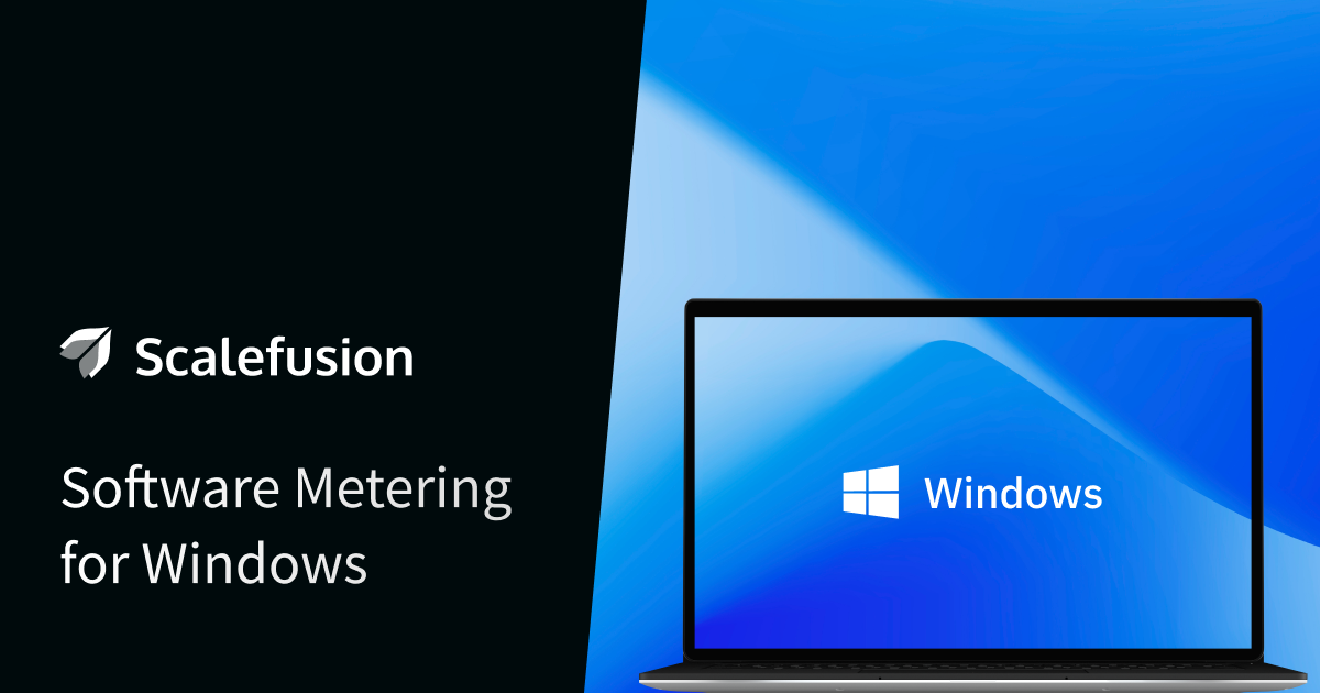 Understanding Software Metering for Windows