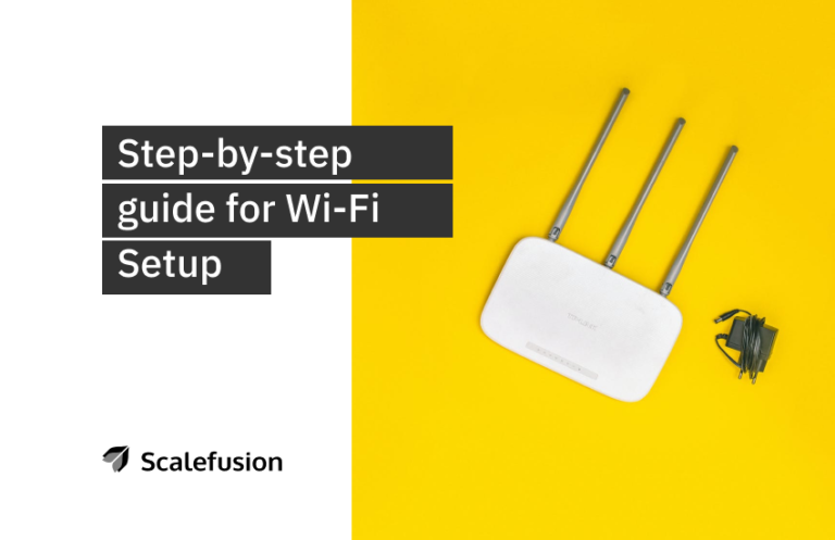 How to Set Up Wi-Fi on Android, iOS, macOS & Windows 10 Devices ...