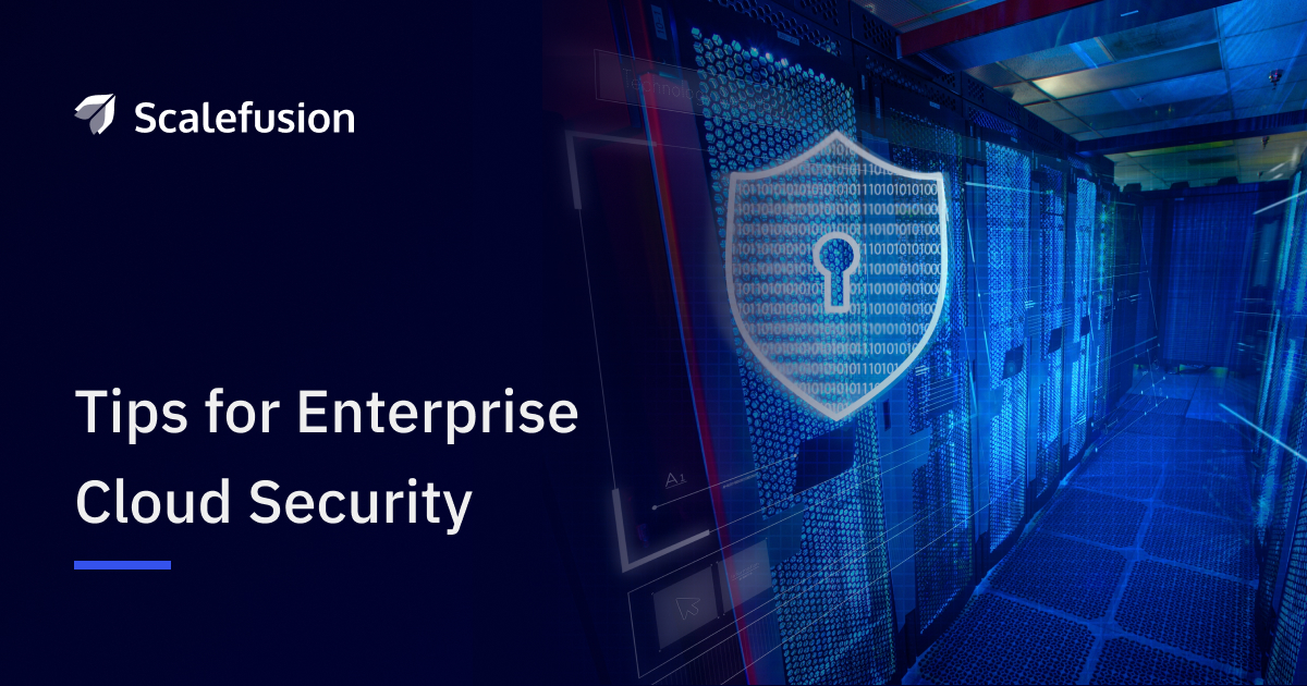 Top 8 Enterprise Cloud Security Tips for SysAdmins in 2023