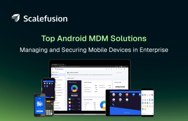 5 Best Android MDM Solutions [2025]