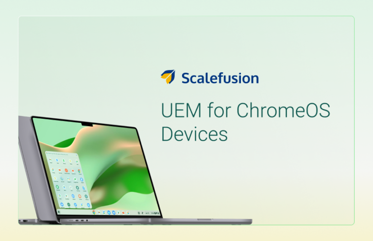 UEM Features for ChromeOS Device Management
