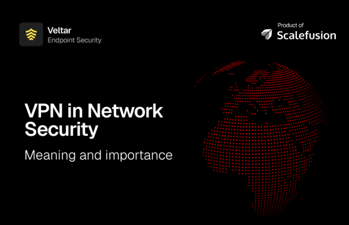 Why VPN is Critical for Network Security in 2026