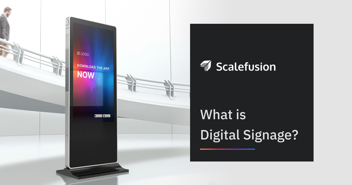 What is Digital Signage and How Does it Work?