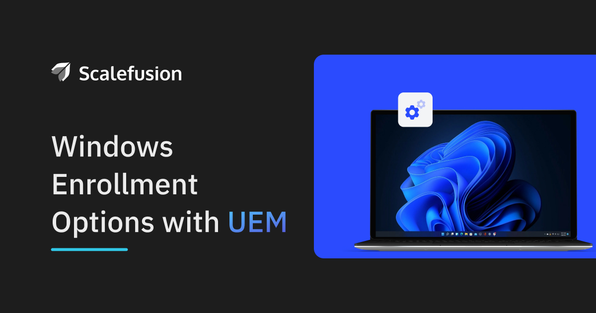 Enroll Windows Device with MDM Enrollment Guide