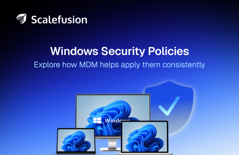 Windows Security Policies: Complete Guide for IT Teams