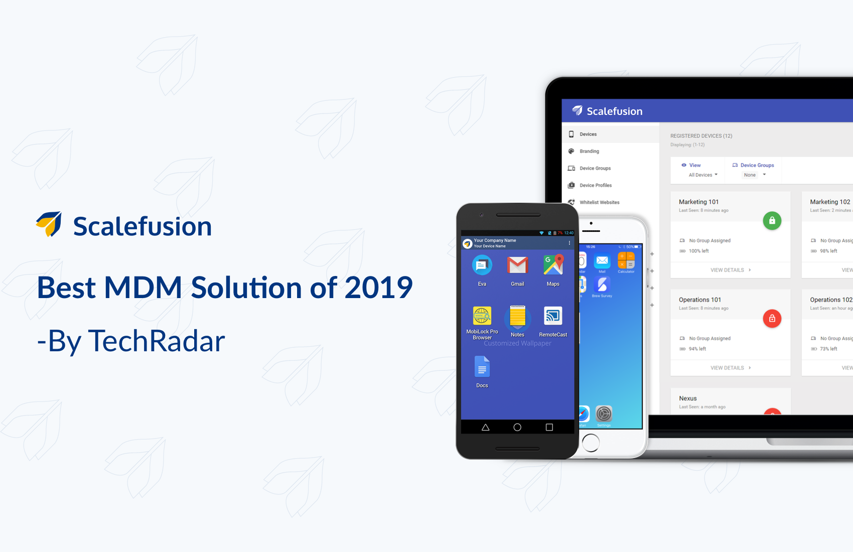 Best MDM Solutions of 2019 By TechRadar | Scalefusion Blog