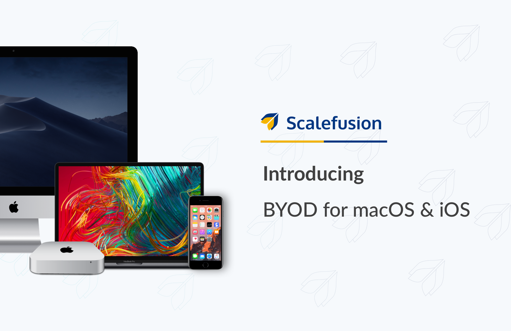 Scalefusion Introduces BYOD Management for iOS and Mac Devices ...