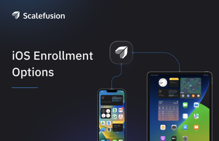 iOS Device Enrollment Guide: 5 Types of Enrollment Methods