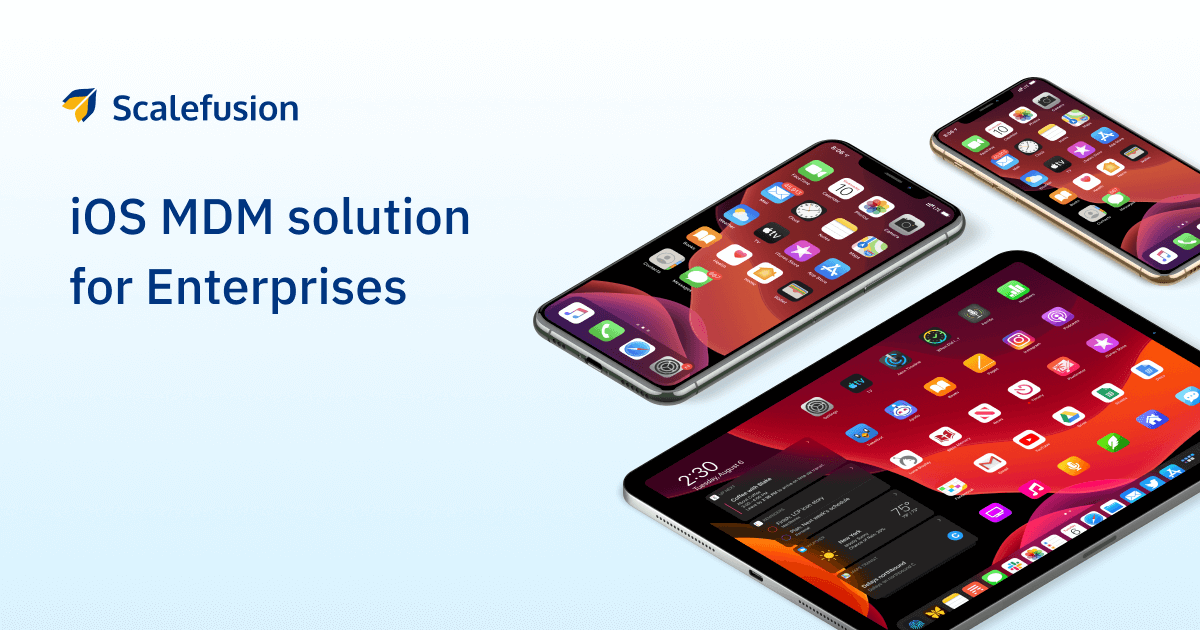 Apple Enterprise Device Management for iOS & Mac Devices | Scalefusion Blog