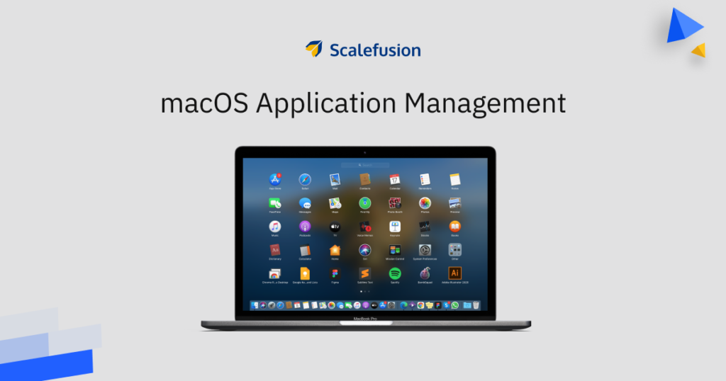 How to Manage Apps on macOS Devices | Scalefusion Blog