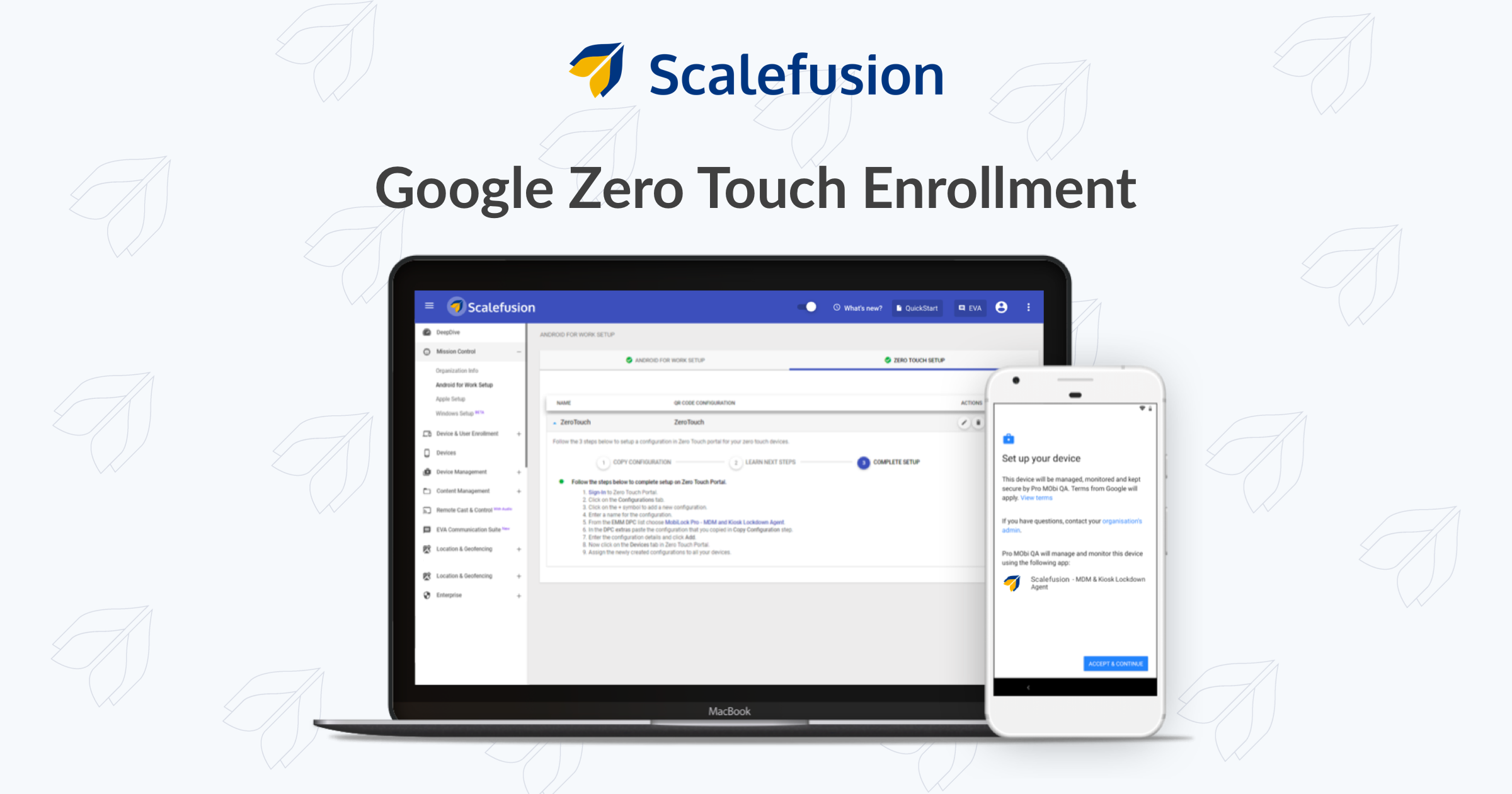 Google Zero-touch enrollment: A Beginner’s Guide | Scalefusion Blog